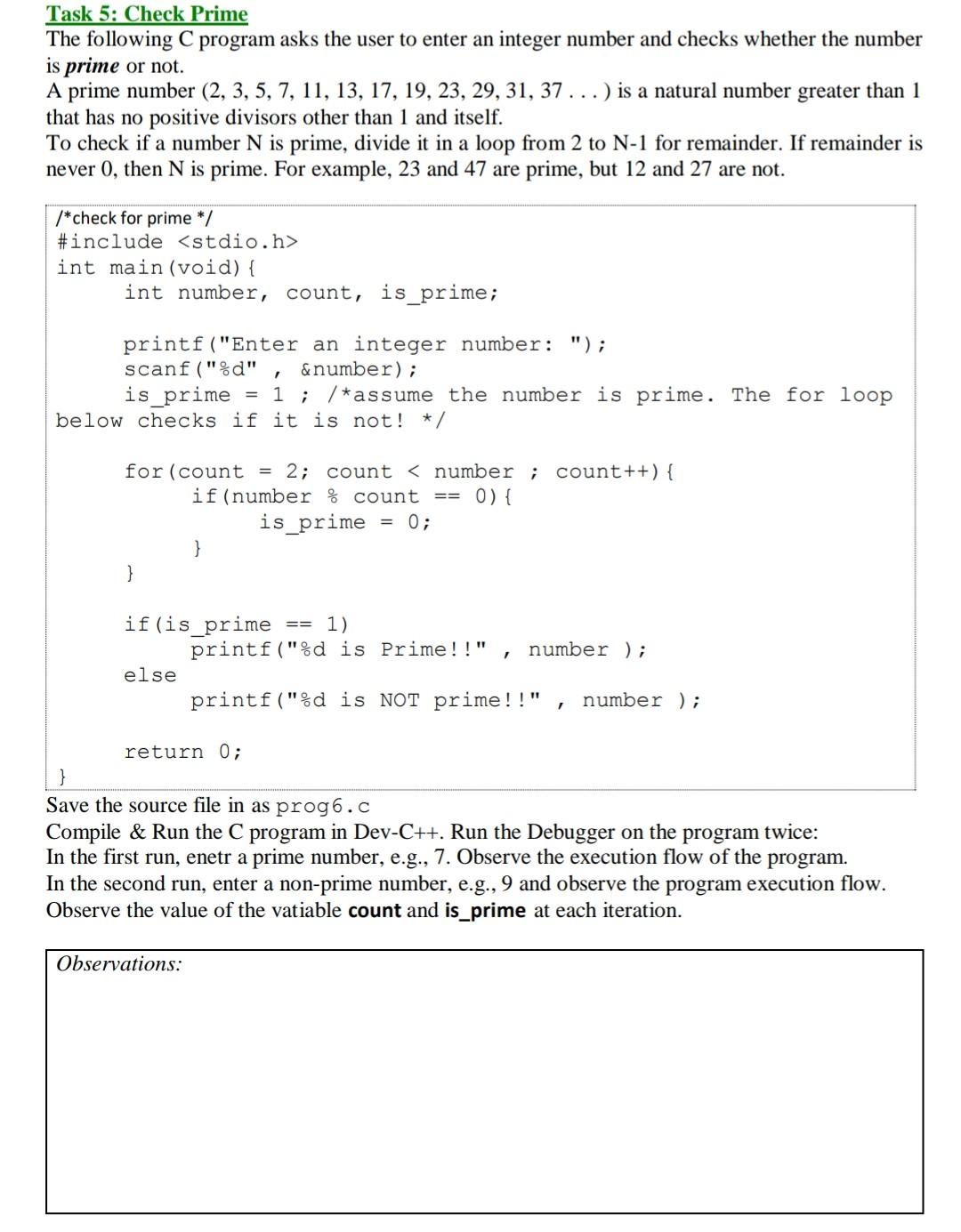 Solved Task 5: Check Prime The following C program asks the | Chegg.com