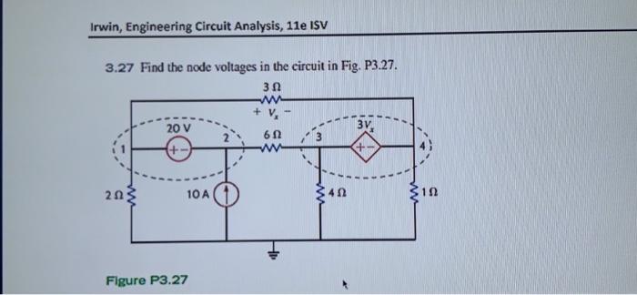 Solved Irwin, Engineering Circuit Analysis, 11e ISV 3.27 | Chegg.com