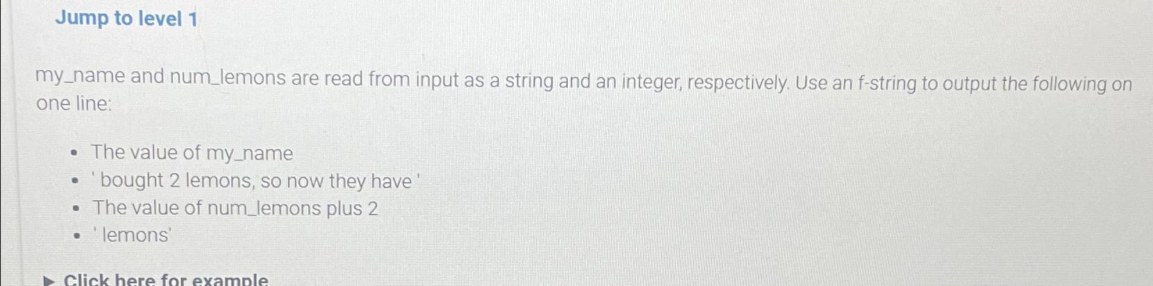 Solved Jump to level 1my_name and num_lemons are read from | Chegg.com