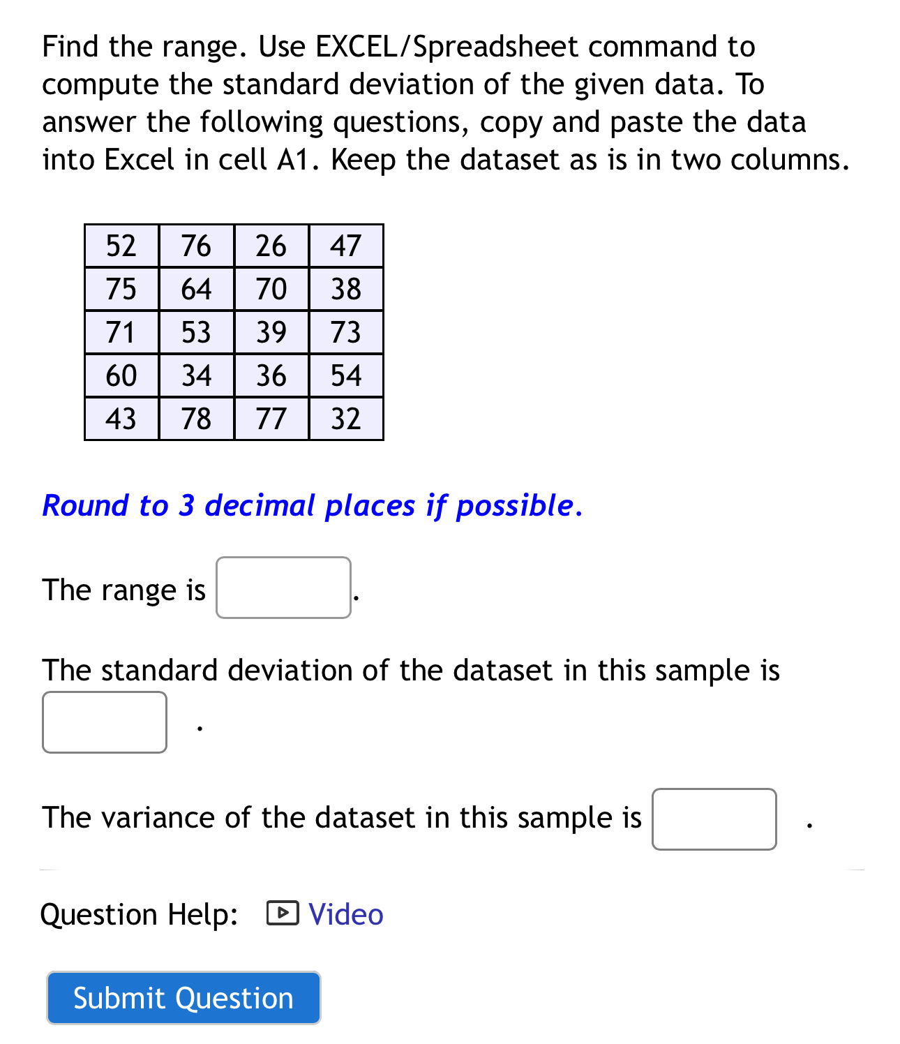 Find the range. Use EXCEL/Spreadsheet command | Chegg.com