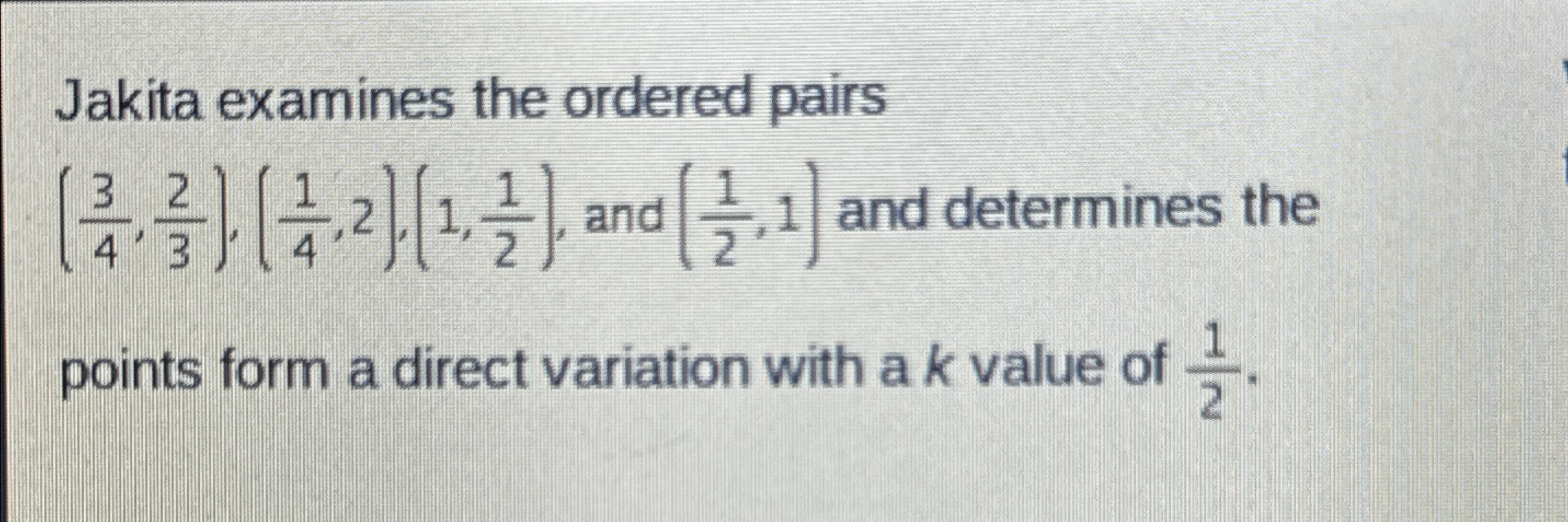 Solved Jakita examines the ordered pairs | Chegg.com
