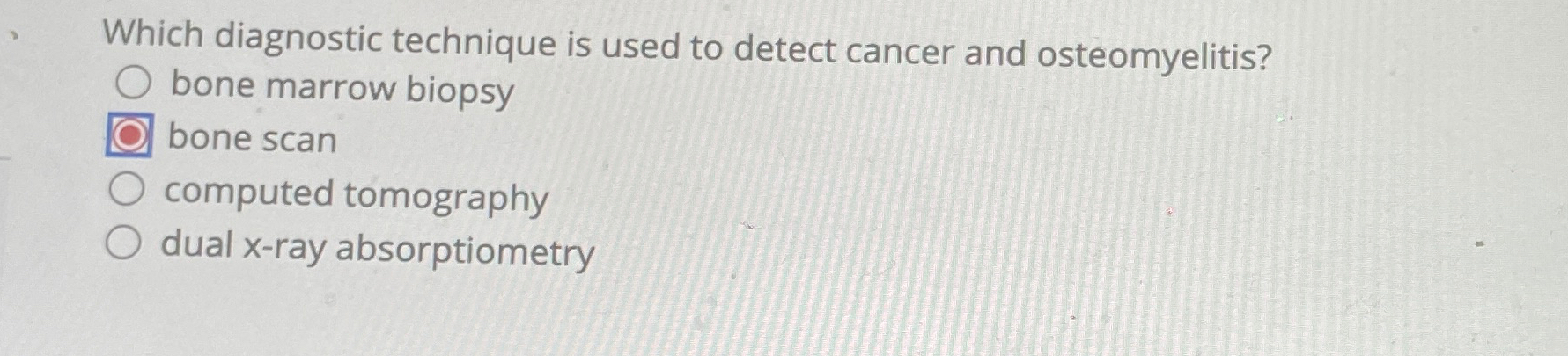 Solved Which diagnostic technique is used to detect cancer | Chegg.com