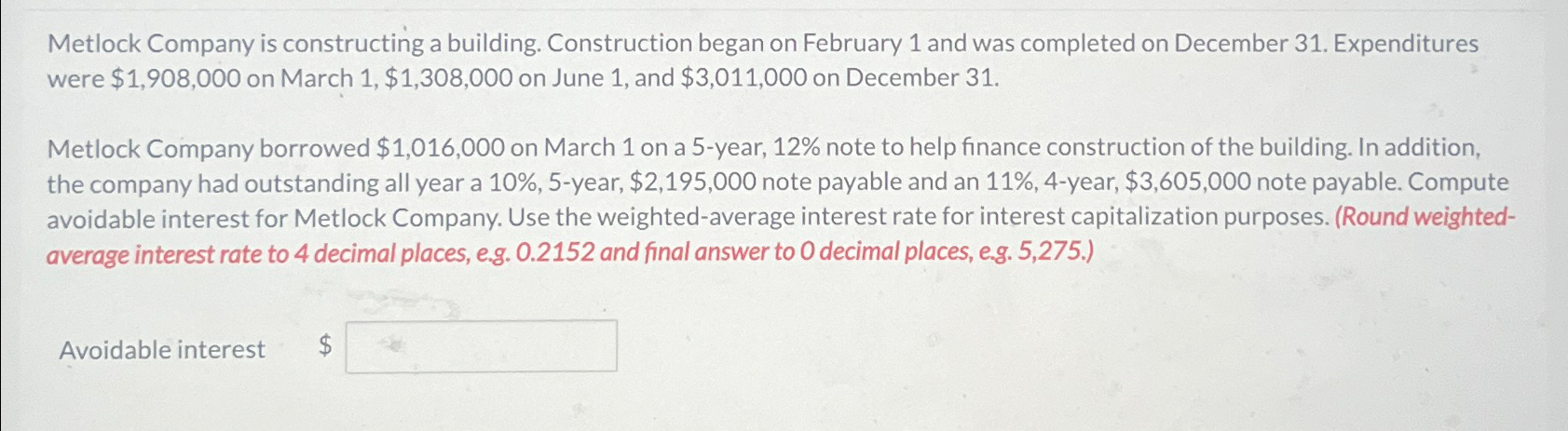 Solved Metlock Company is constructing a building. | Chegg.com