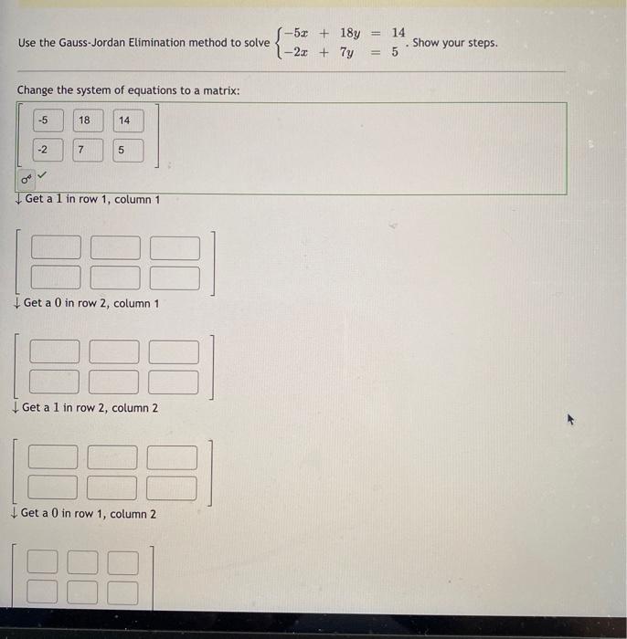 Solved Use the Gauss-Jordan Elimination method to solve | Chegg.com