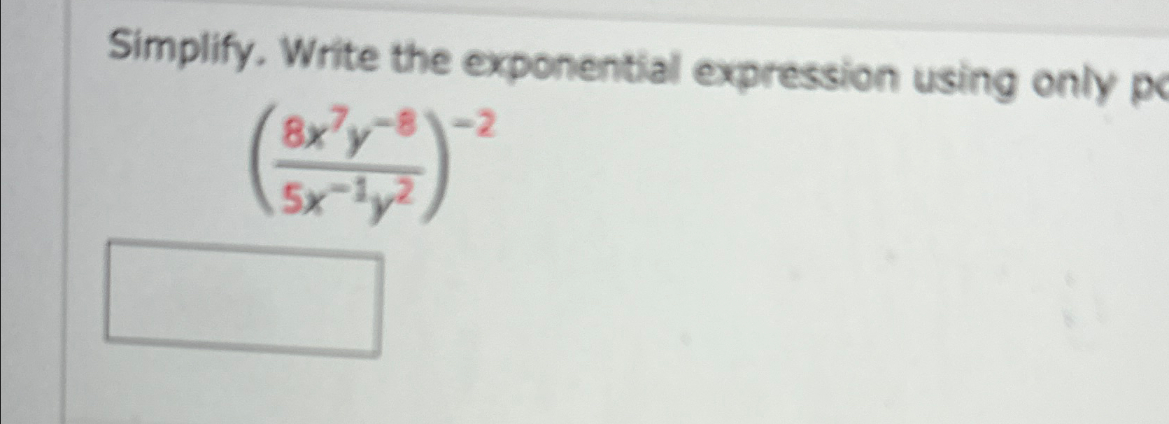 Solved Simplify. Write the exponential expression using only | Chegg.com