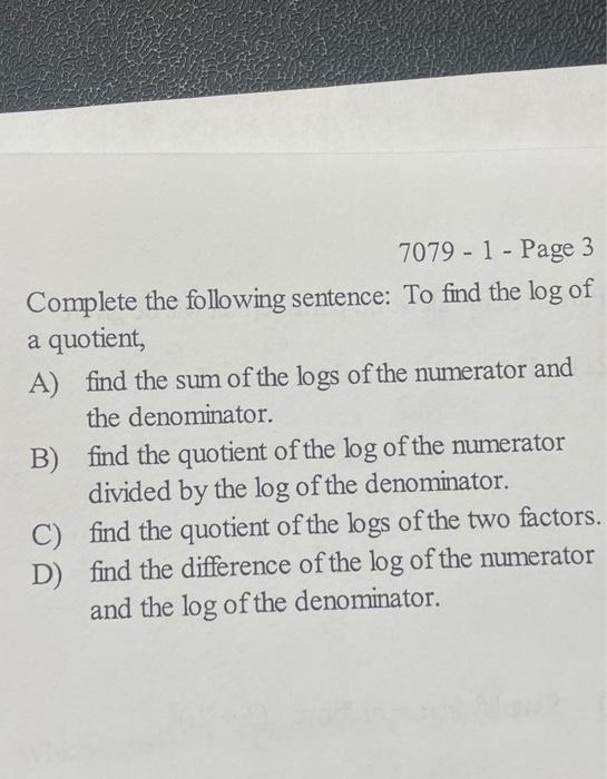 Solved Complete the following sentence: To find the log of a | Chegg.com