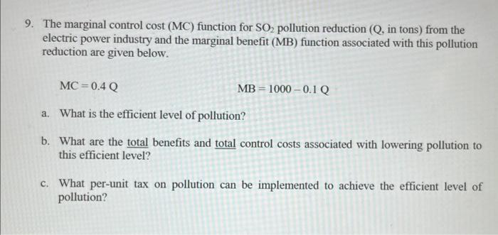 Solved 9. The marginal control cost (MC) function for SO2 | Chegg.com
