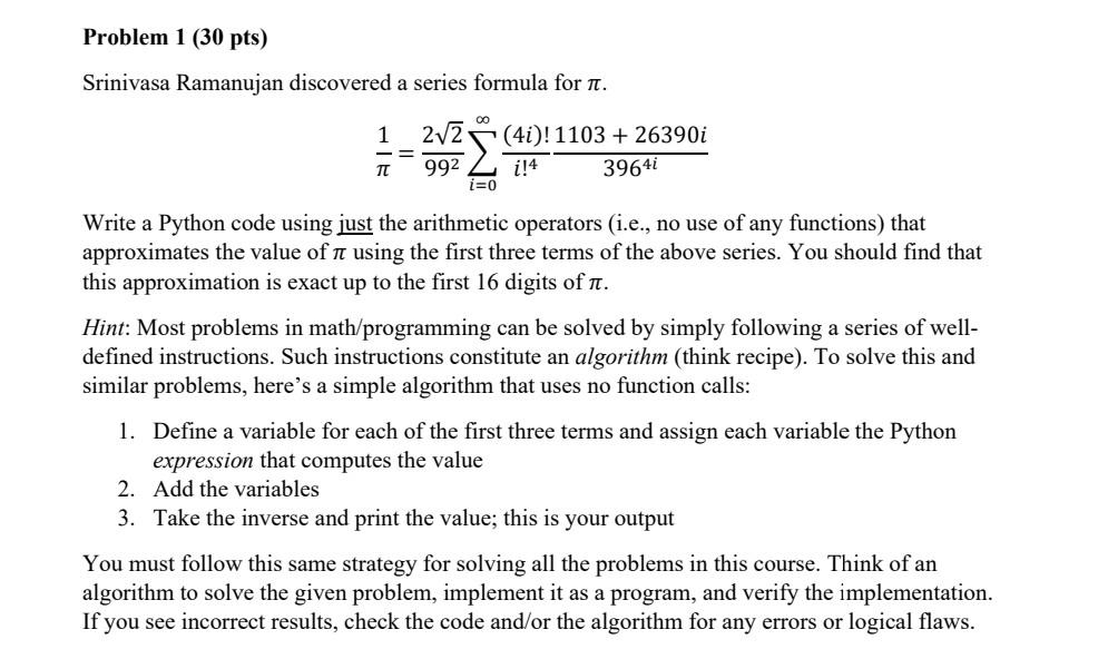 Solved Srinivasa Ramanujan discovered a series formula for | Chegg.com