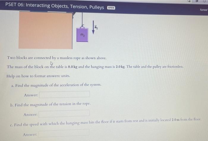 Solved To PSET 06: Interacting Objects, Tension, Pulleys | Chegg.com