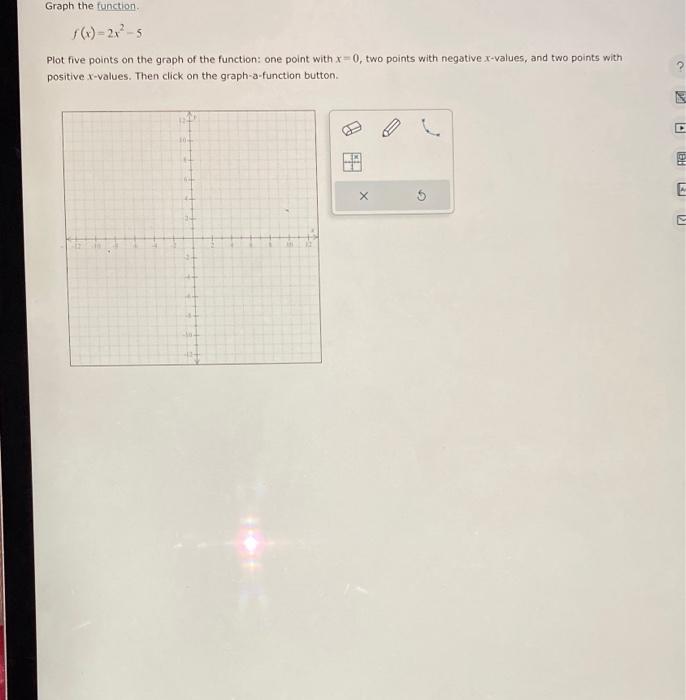 Solved Graph the function. f(x)=2x2−5 Plot five points on | Chegg.com
