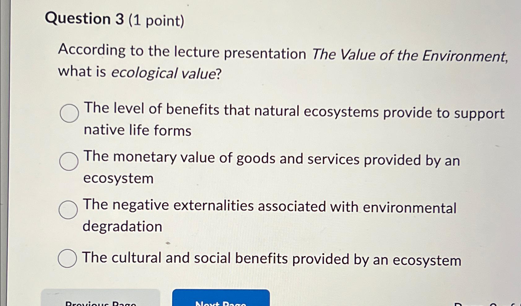 Solved Question 3 (1 ﻿point)According to the lecture | Chegg.com