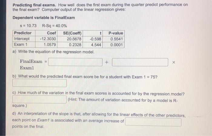 Solved Predicting final exams. How well does the first exam | Chegg.com