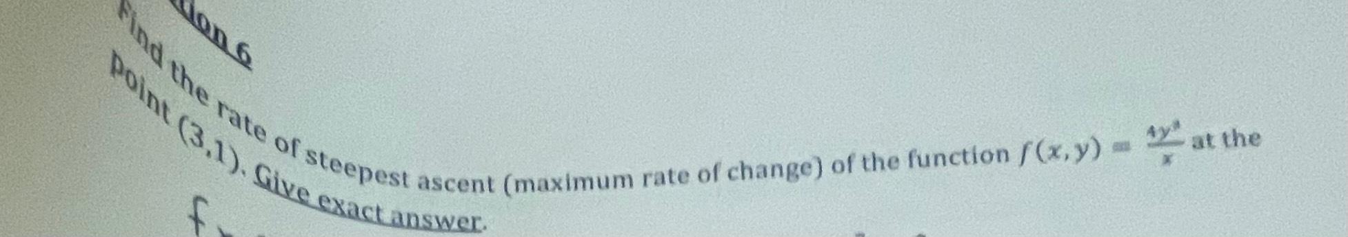 Solved Find the rate if the steepest ascent maximum rate of | Chegg.com
