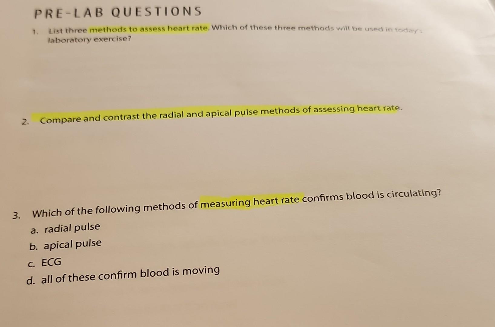 Solved 1. List three methods to assess heart rate. Which of | Chegg.com