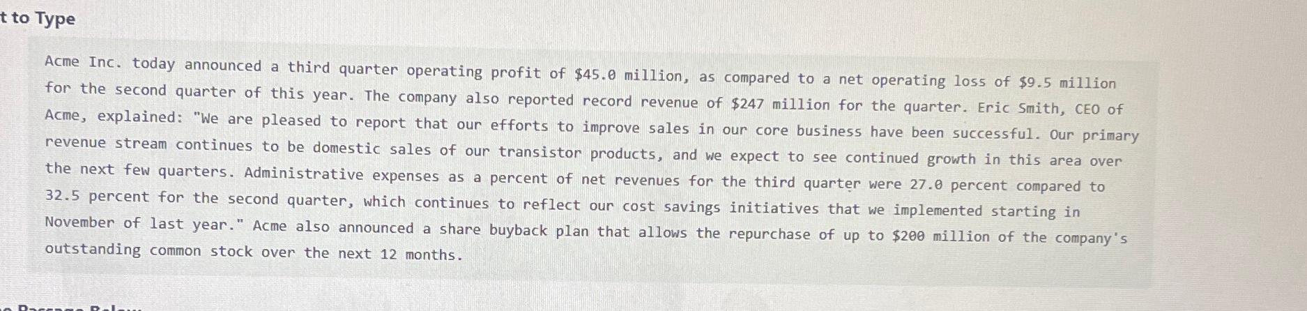 Solved Acme Inc. today announced a third quarter operating | Chegg.com