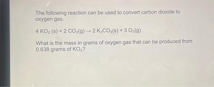 Solved The following reaction can be used to convert carbon | Chegg.com