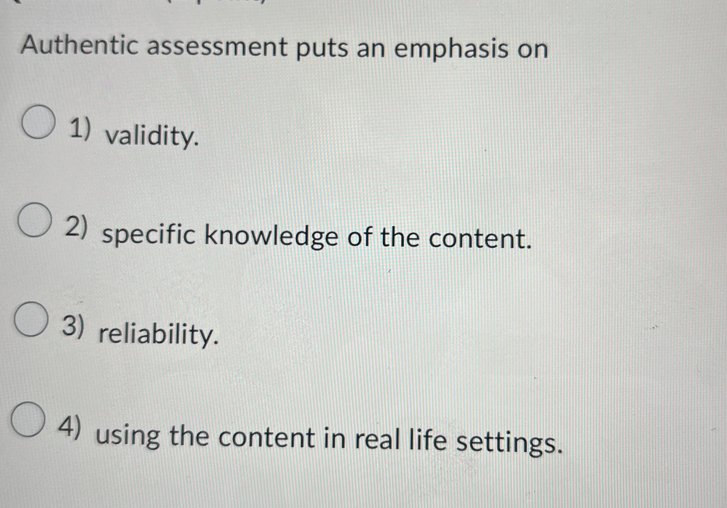 Solved Authentic assessment puts an emphasis | Chegg.com