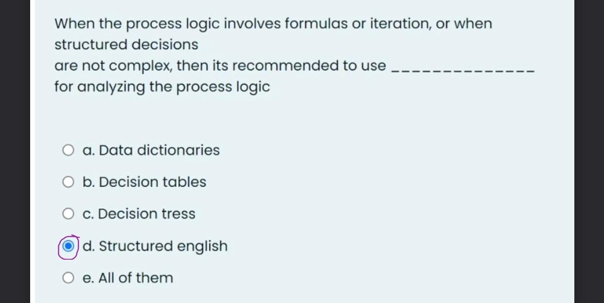 Solved When the process logic involves formulas or | Chegg.com