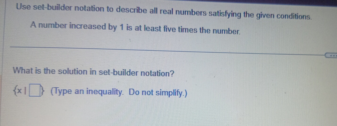 Solved Use set-builder notation to describe all real numbers | Chegg.com