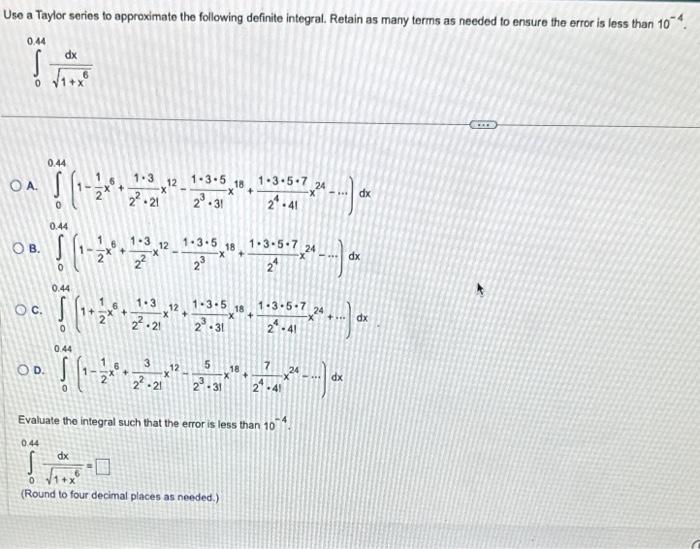 Solved Use a Taylor series to approximate the following | Chegg.com