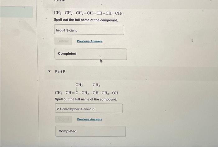 Solved CH2=CH−CH2−CH2−C≡C−CH3 Spell out the full name of the | Chegg.com