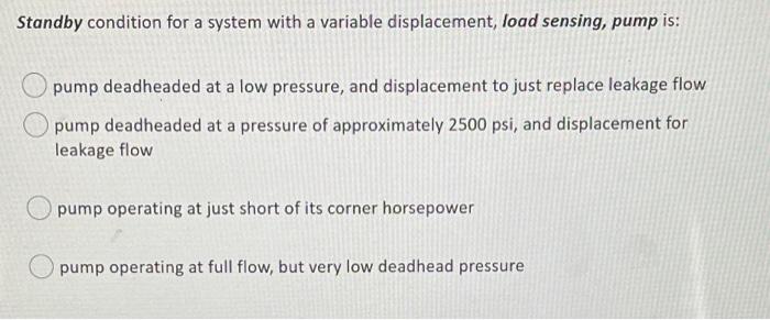 Solved Standby condition for a system with a variable | Chegg.com