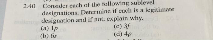 Solved 2.40 Consider each of the following sublevel | Chegg.com