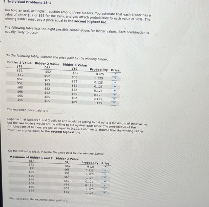 Solved You hold an oral, or English, auction among three | Chegg.com