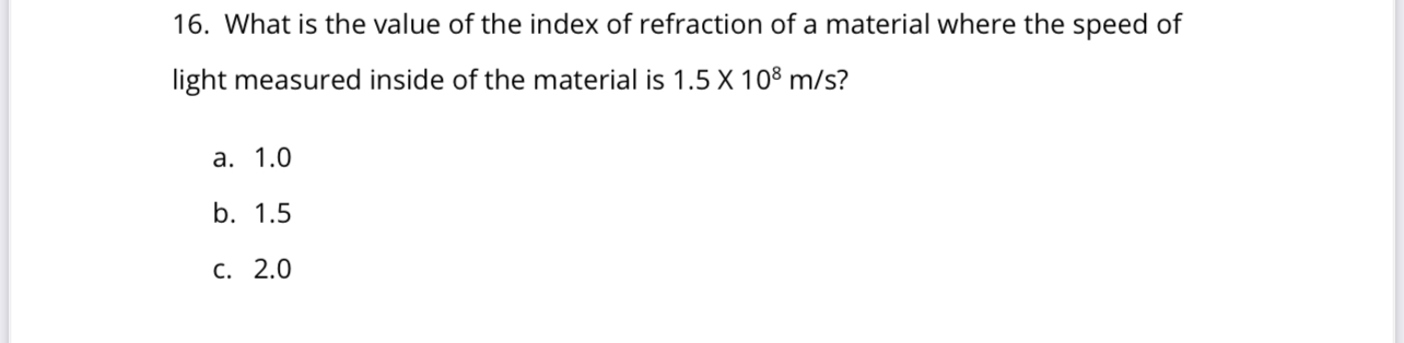 Solved What is the value of the index of refraction of a | Chegg.com