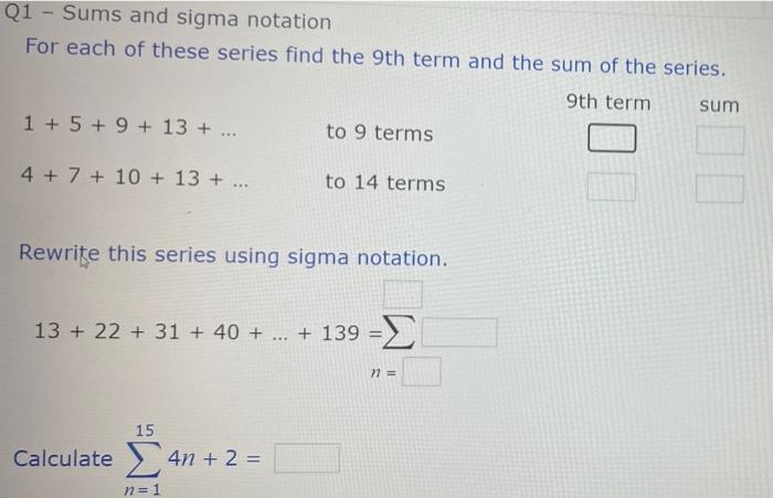 Solved Q1 - Sums and sigma notation For each of these series | Chegg.com