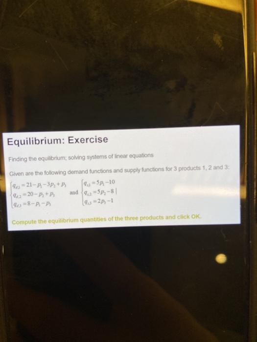 Solved Equilibrium: Exercise Finding the equilibrium, | Chegg.com