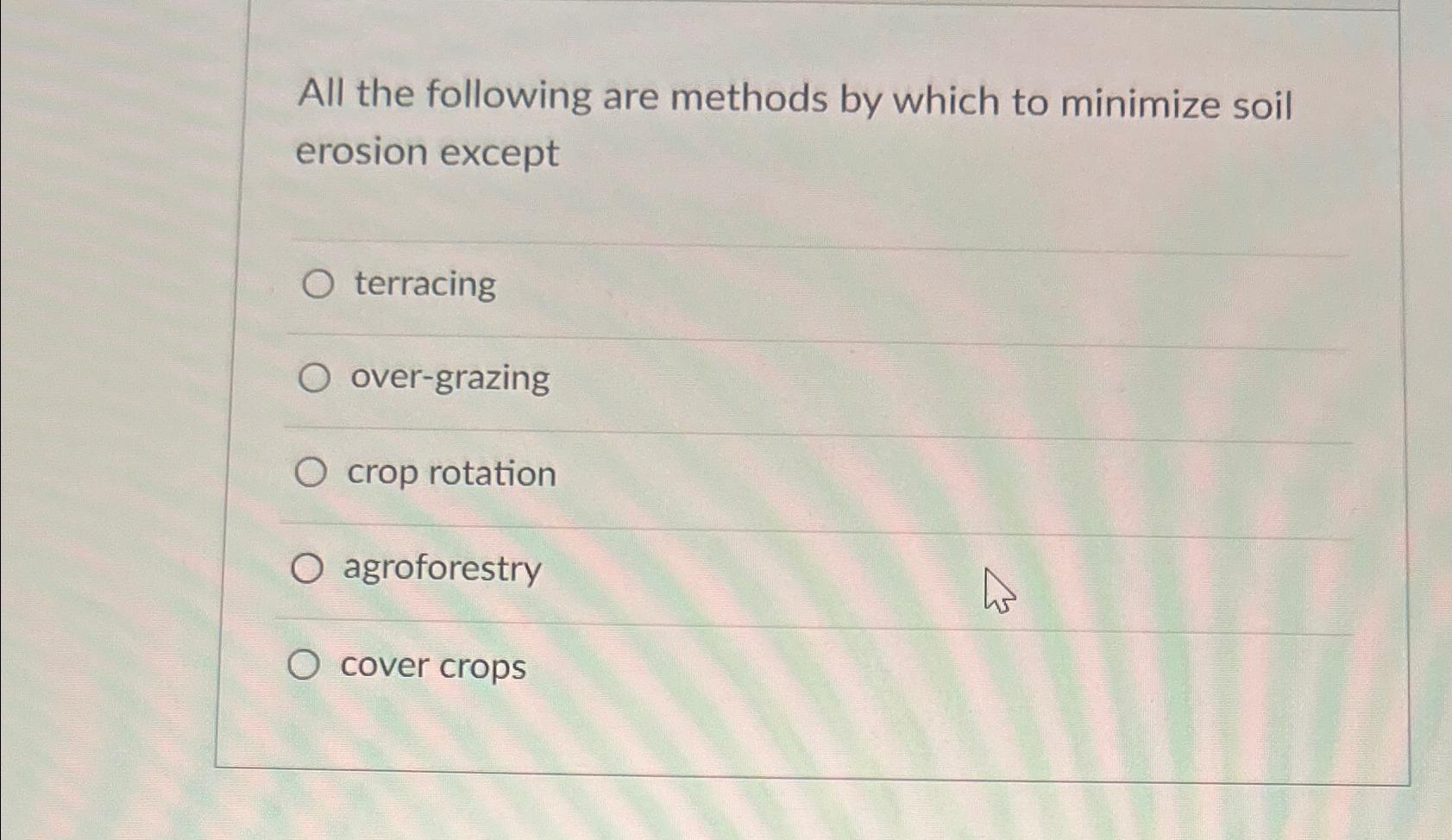 Solved All the following are methods by which to minimize | Chegg.com