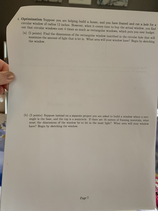 Solved 4. Optimization Suppose you are helping build a | Chegg.com