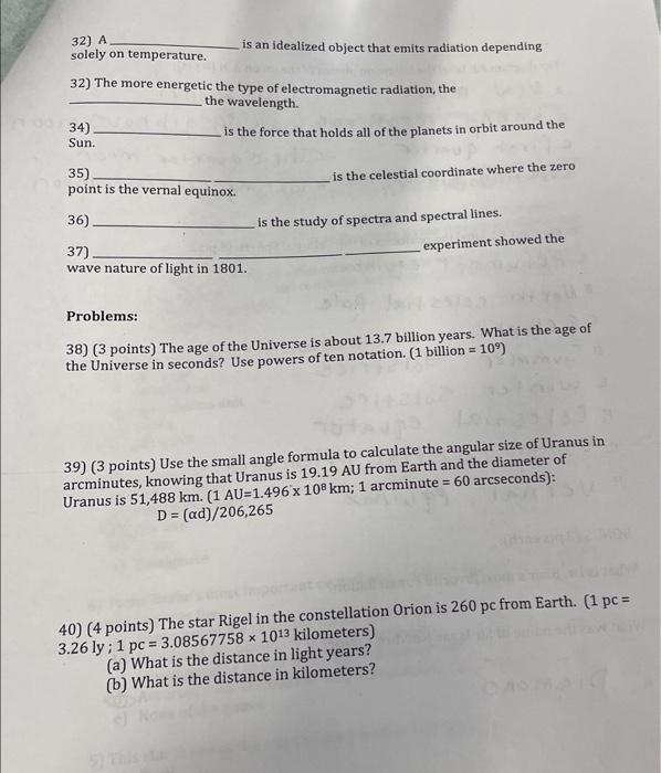 Solved 32) A is an idealized object that emits radiation | Chegg.com