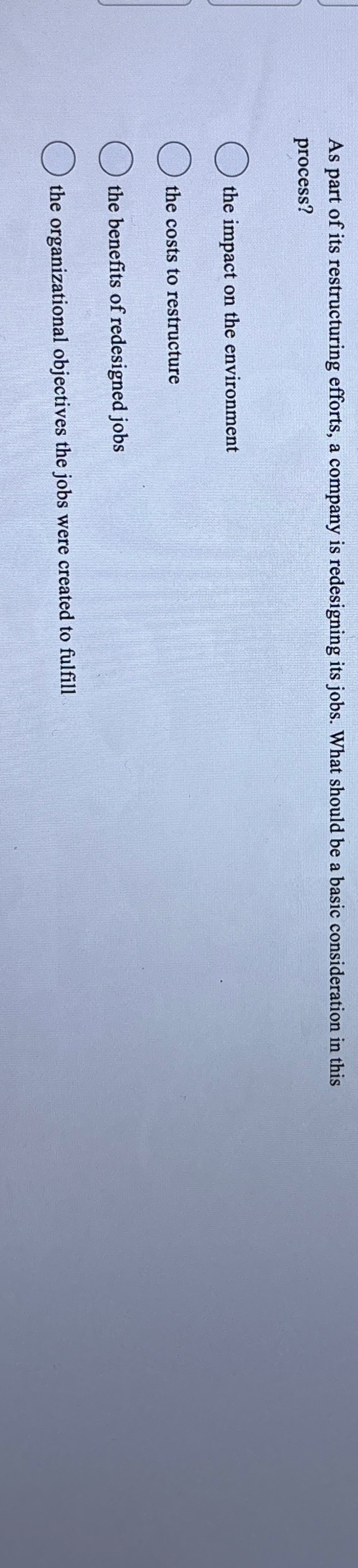 Solved As part of its restructuring efforts, a company is | Chegg.com