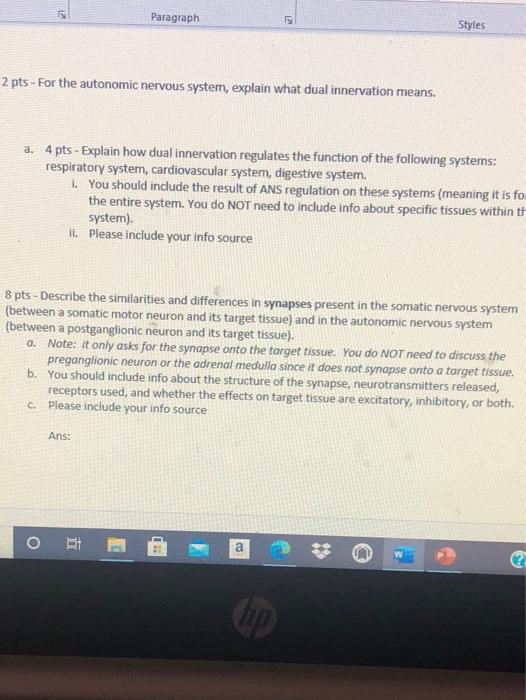 Solved 12 Paragraph 2. 2 pts - For the autonomic nervous | Chegg.com