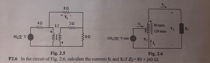 Solved Fig 2 5 Fig 2 6 P2 6 In The Circuit Of Fig 2 6