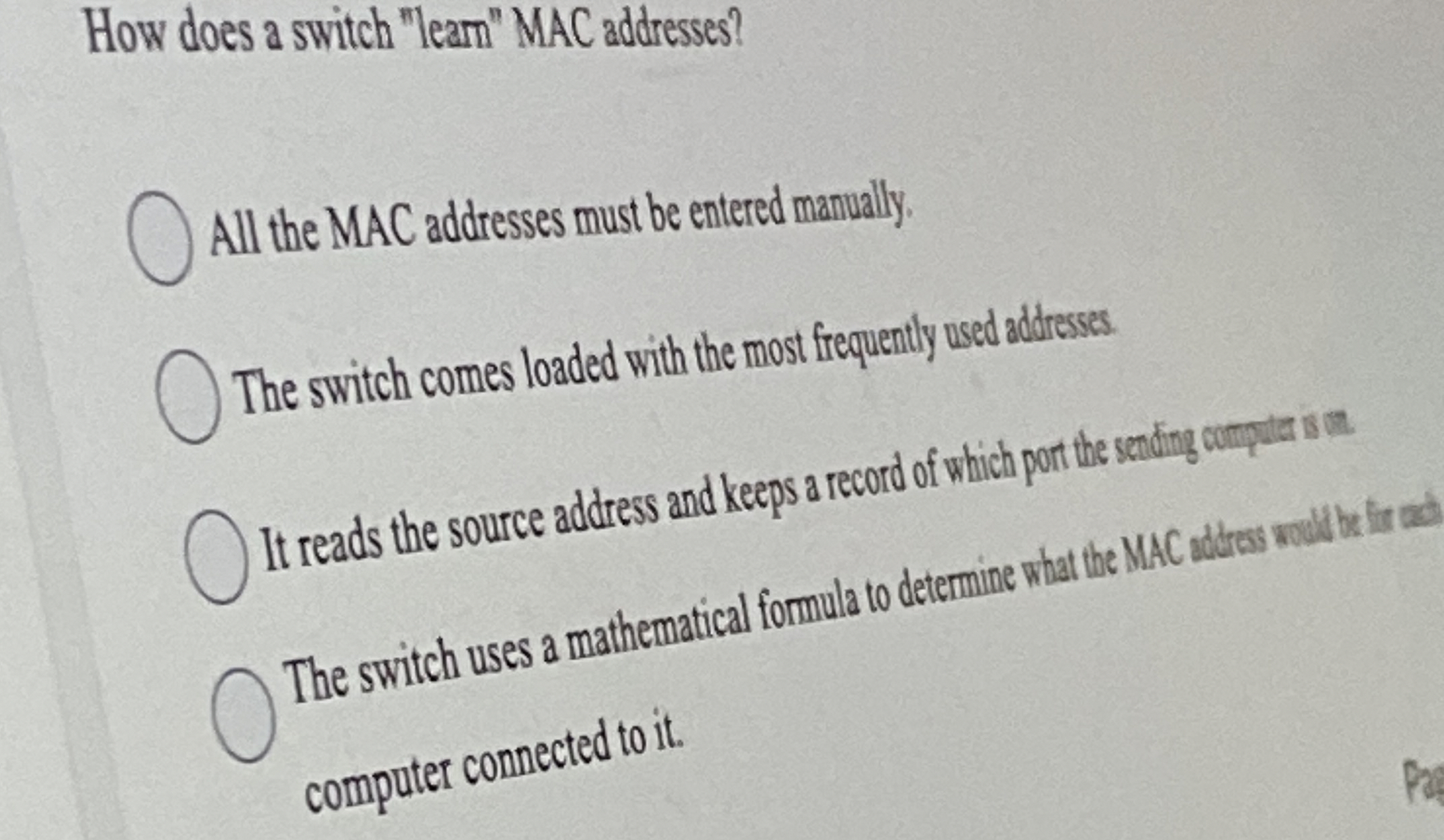 Solved How does a switch "learn" MAC addresses?All the MAC | Chegg.com