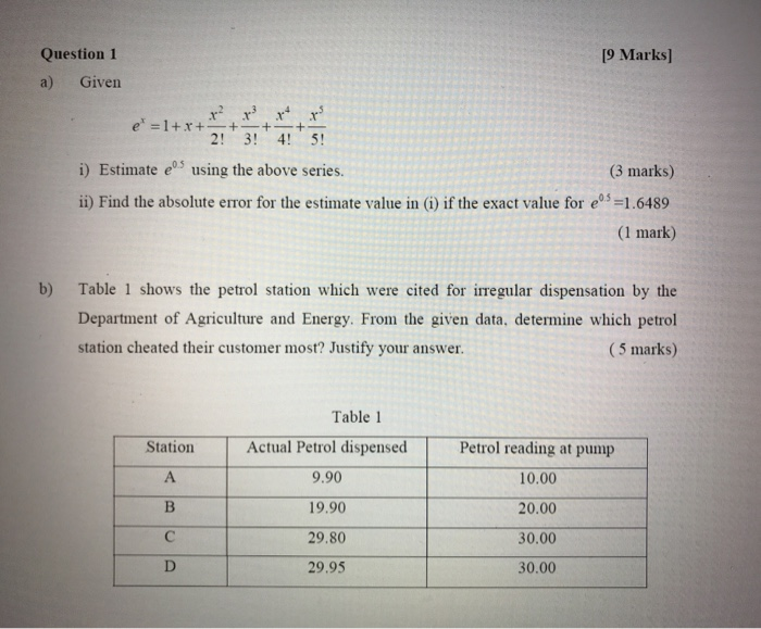 Solved [9 Marks] Question 1 a) Given + + x?r? e' = 1+x+ + 2! | Chegg.com
