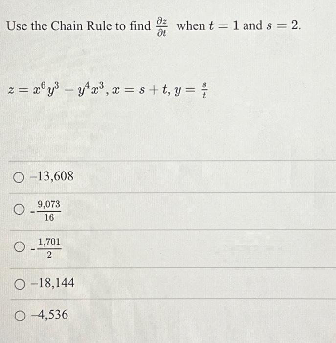 Solved Use the Chain Rule to find ∂t∂z when t=1 and s=2. | Chegg.com