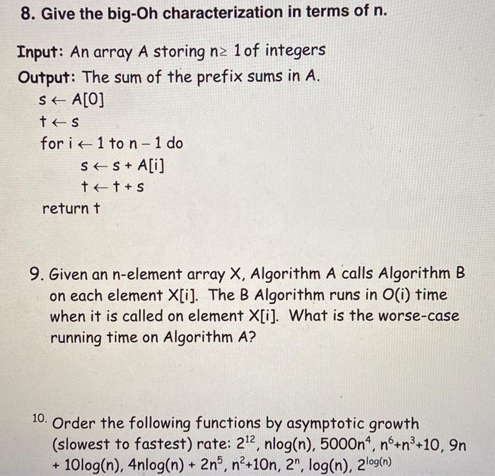 Solved 8. Give the big-Oh characterization in terms of n. | Chegg.com