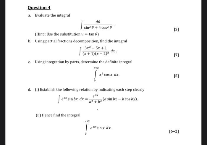 Solved a. Evaluate the integral ∫sin2θ+4cos2θdθ. (Hint : Use | Chegg.com
