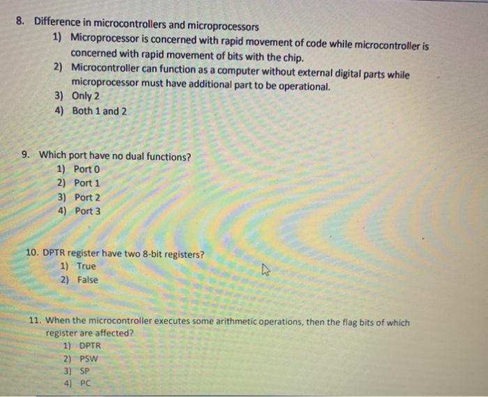 Solved 8. Difference in microcontrollers and microprocessors | Chegg.com