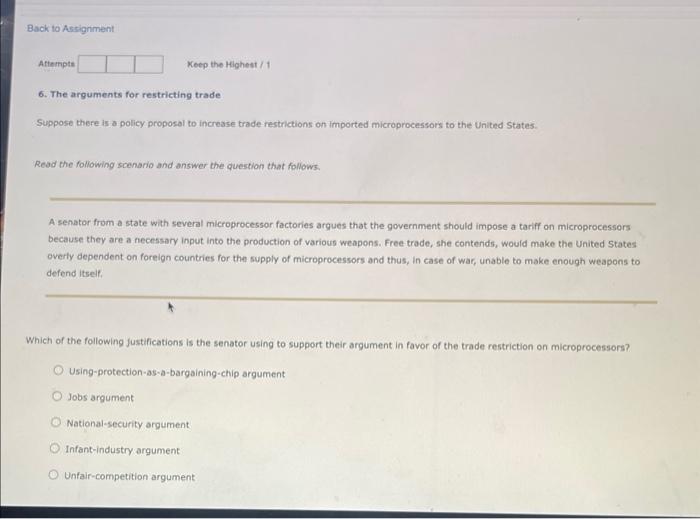 Solved 6. The arguments for restricting trade Suppose there | Chegg.com