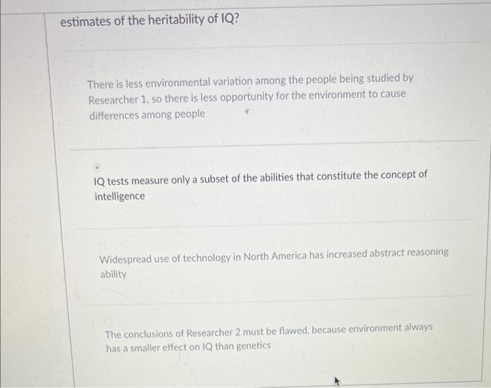 Solved Researcher 1 studies IQ in the indigenous people of | Chegg.com