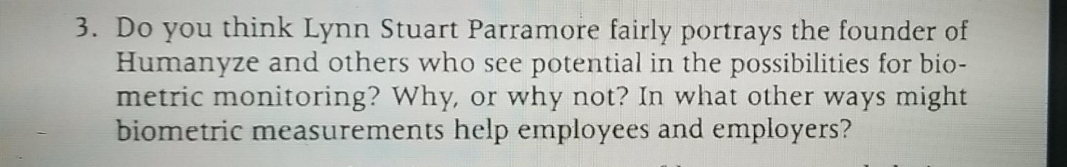 Solved 3. Do you think Lynn Stuart Parramore fairly portrays | Chegg.com