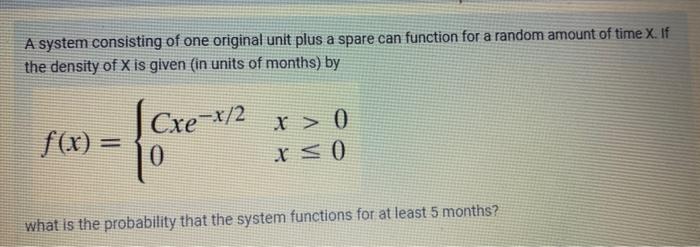 Solved A system consisting of one original unit plus a spare | Chegg.com