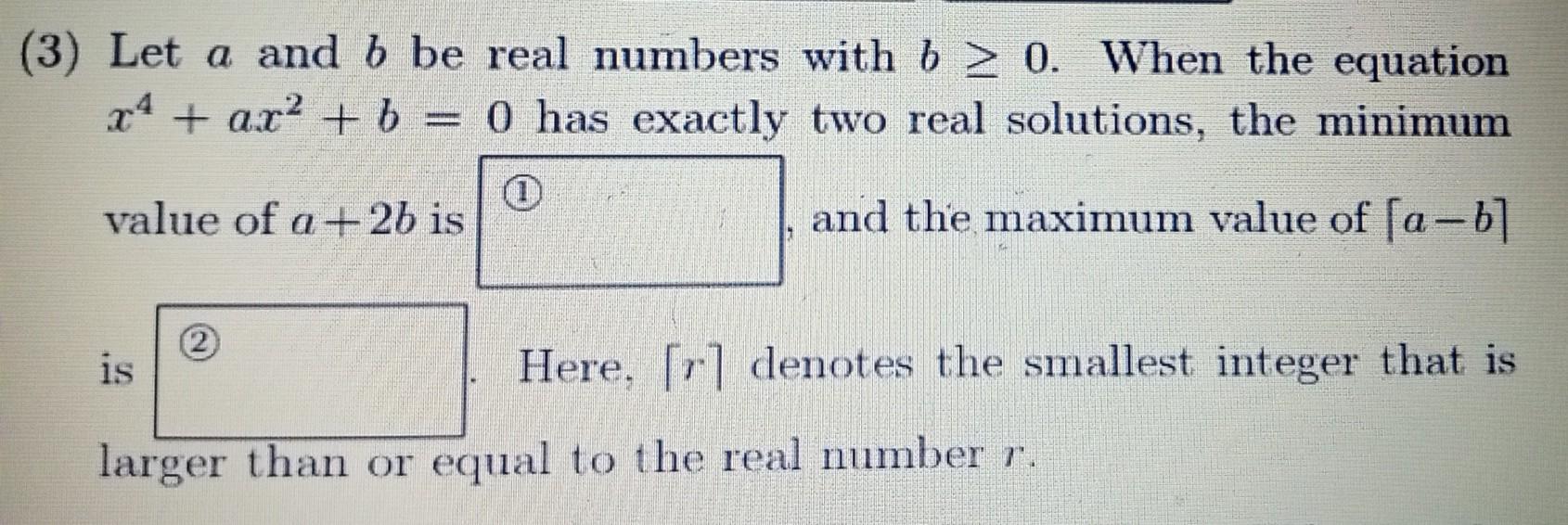 Solved (3) Let a and b be real numbers with b≥0. When the | Chegg.com