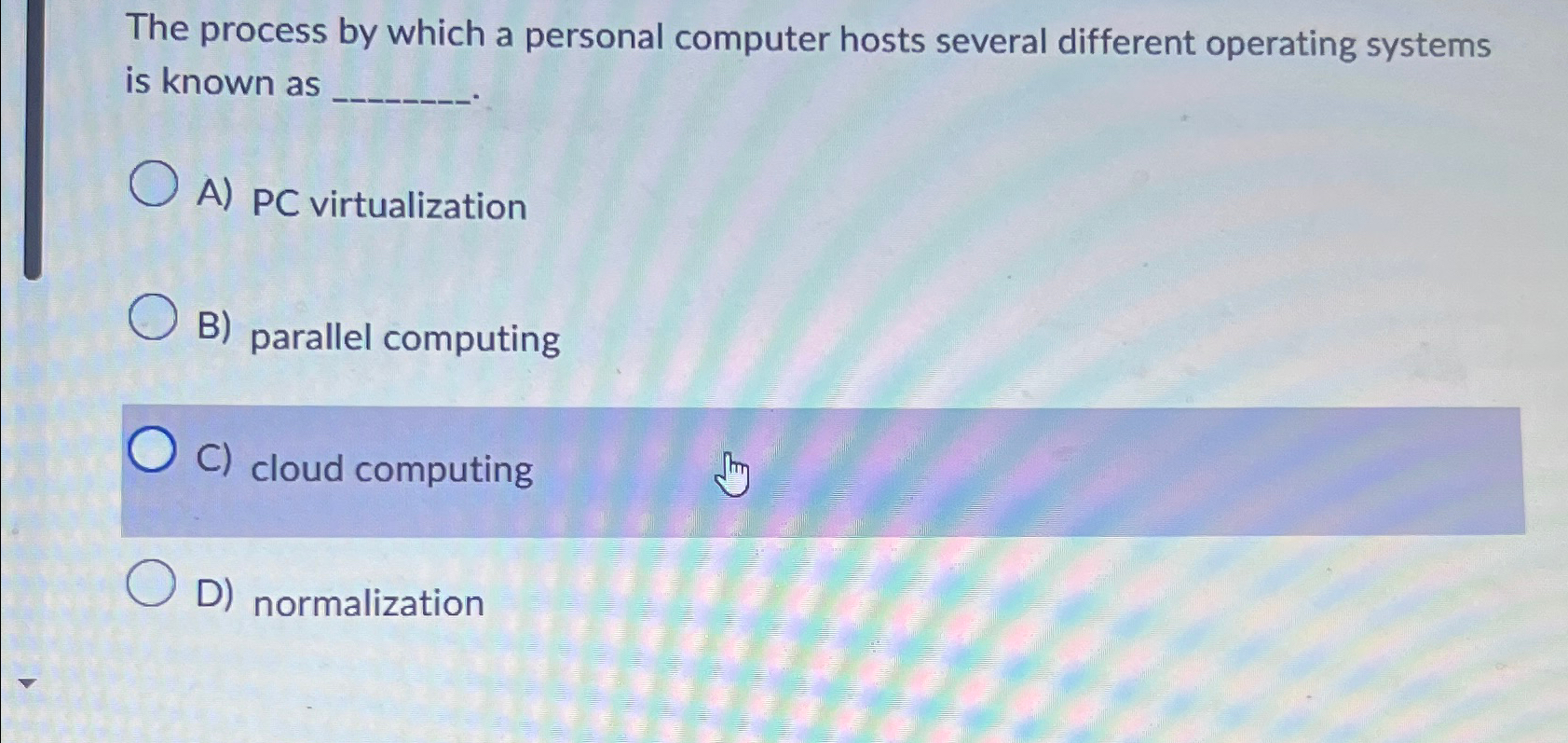 Solved The process by which a personal computer hosts | Chegg.com
