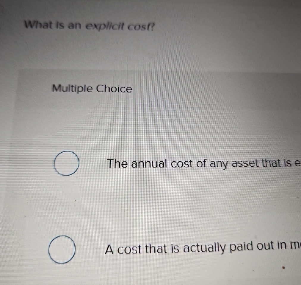 Solved What is an explicit cost?Multiple ChoiceThe annual | Chegg.com
